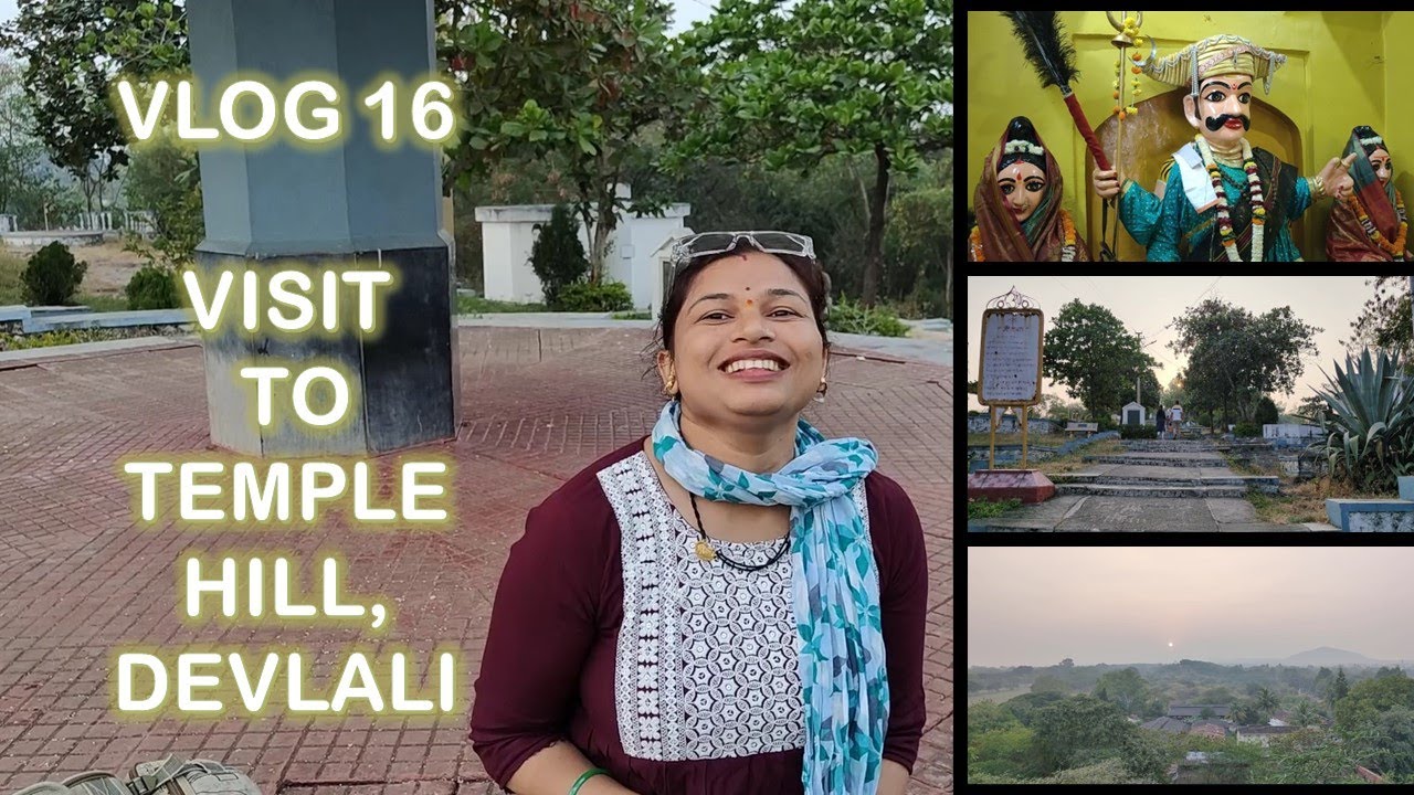 Vlog 16 - Visit to Temple Hill - Devlali, Nasik | VLOG - 16 | Travel ...
