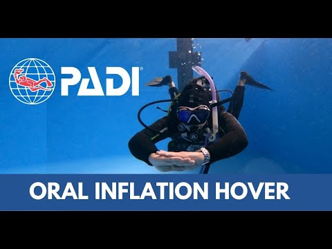 HOW TO perform a HOVER with ORAL INFLATION | PADI SCUBA SKILLS - YouTube