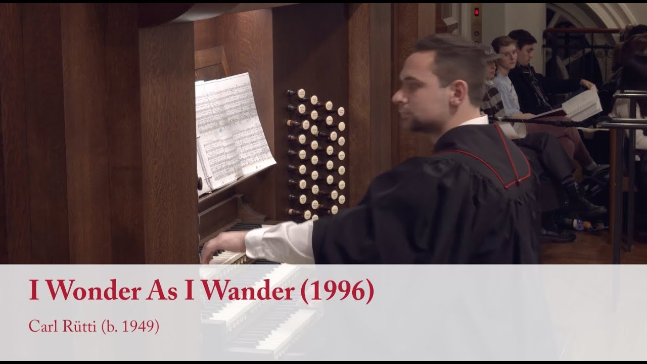 I Wonder As I Wander (1996) - Carl Rütti (b. 1949) - YouTube