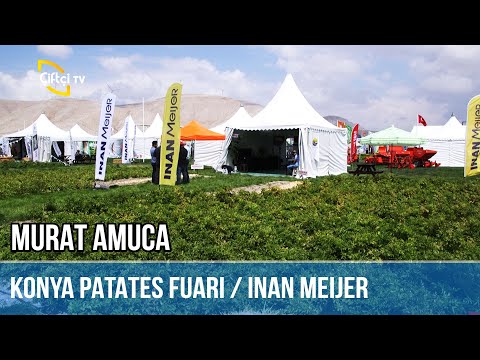 Konya Patates Fuarı / İnan Meijer -Murat Amuca