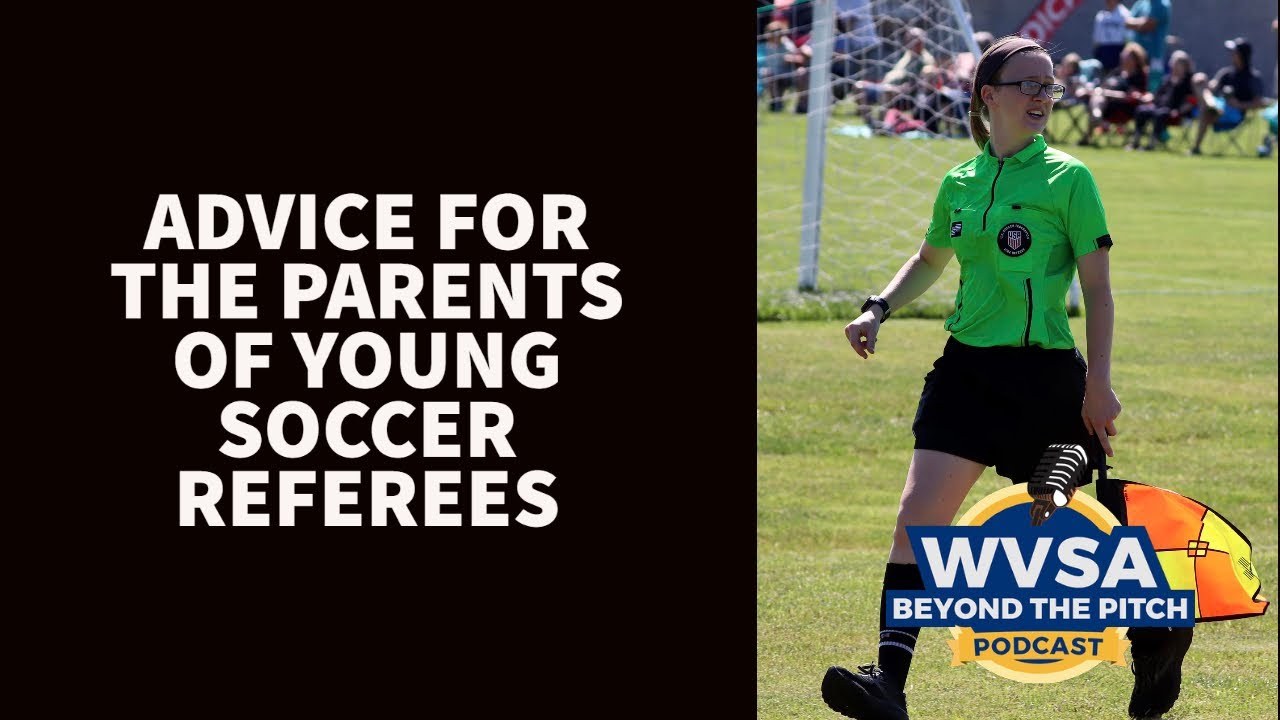 Advice For The Parents Of Young Soccer Referees - YouTube