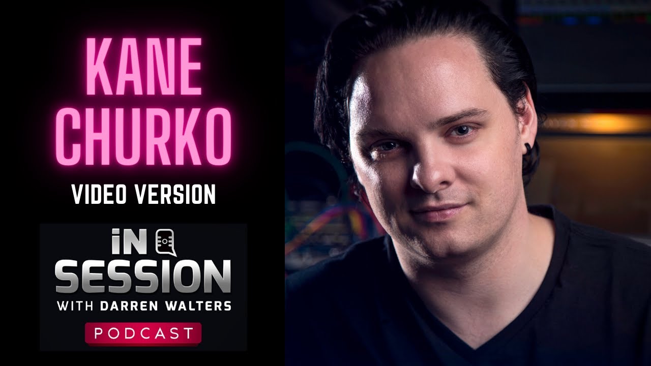 EP63 Kane Churko - YouTube