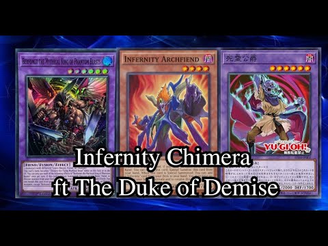 The Duke of Demise strenghthened Infernity Chimera a lot and made them ...
