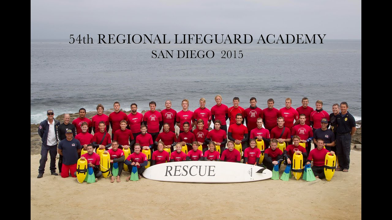 54th REGIONAL LIFEGUARD ACADEMY 2015 SAN DIEGO - YouTube