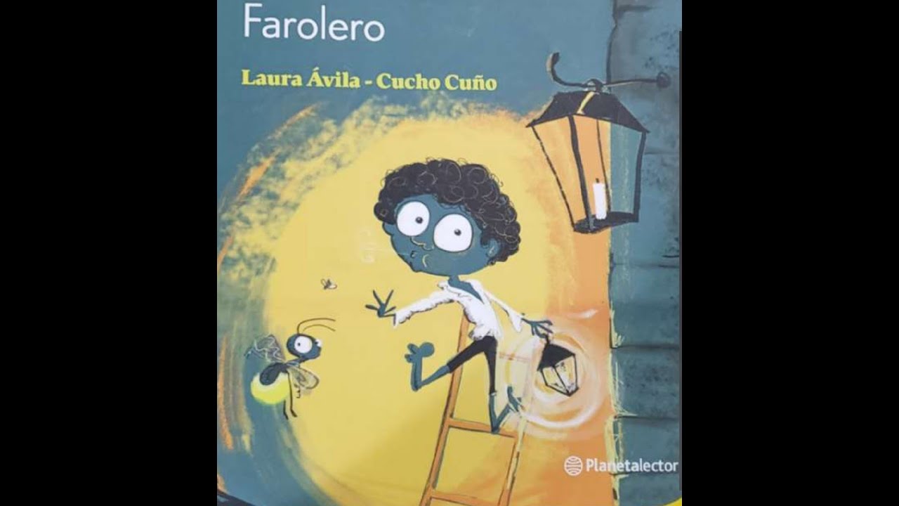 CUENTO: FAROLERO - YouTube