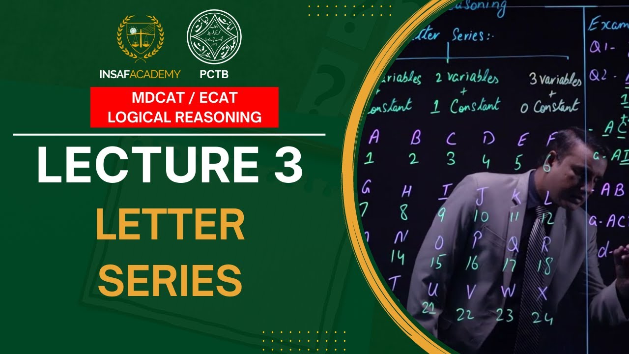 Logical Reasoning MDCAT / ECAT | Lecture 03 | Letter Series | PCTB ...