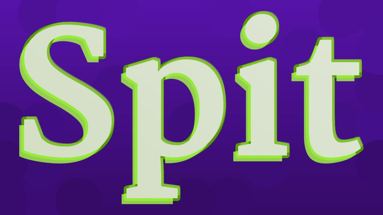 SPIT pronunciation • How to pronounce SPIT - YouTube