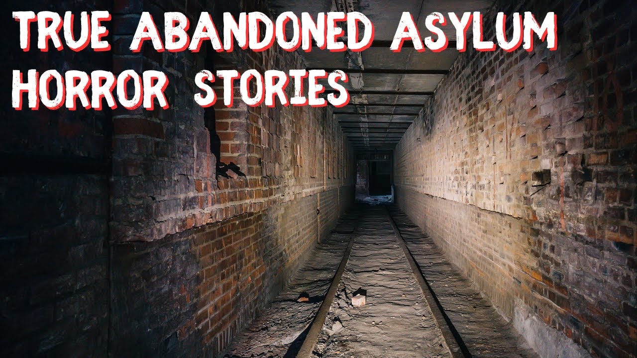 4 TRUE Disturbing Abandoned Asylum Horror Stories - YouTube