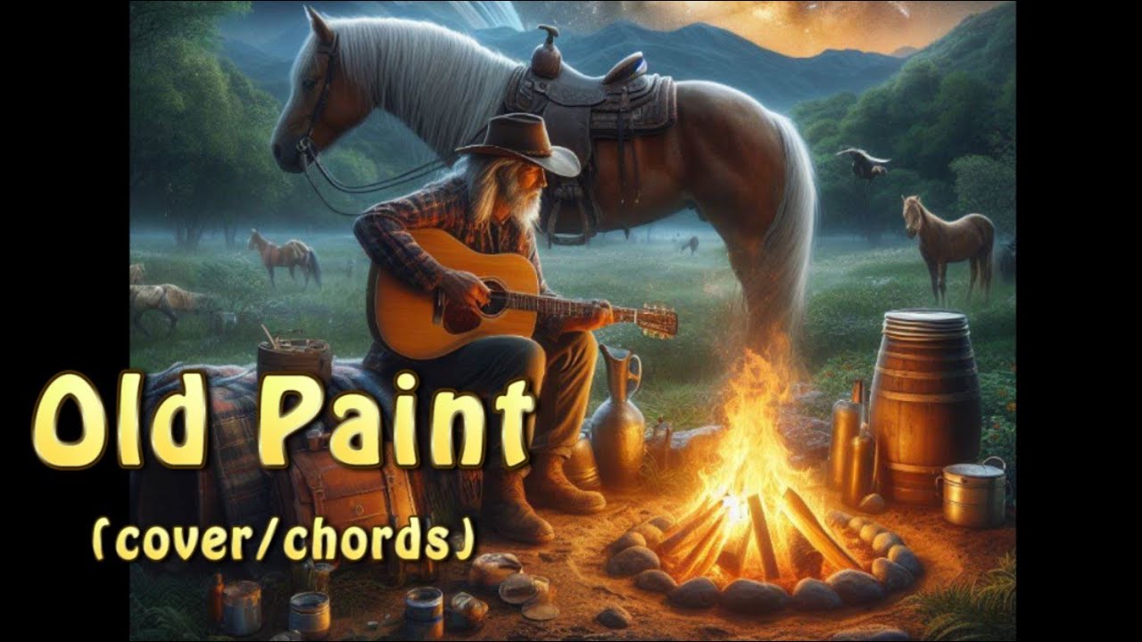 Old Paint - cover with chords - YouTube