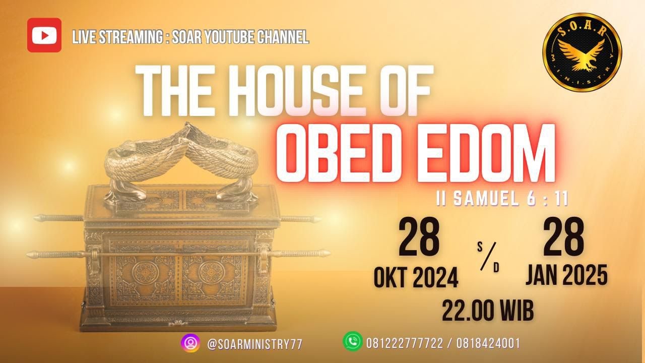 The House Of Obed Edom Day 15 - YouTube
