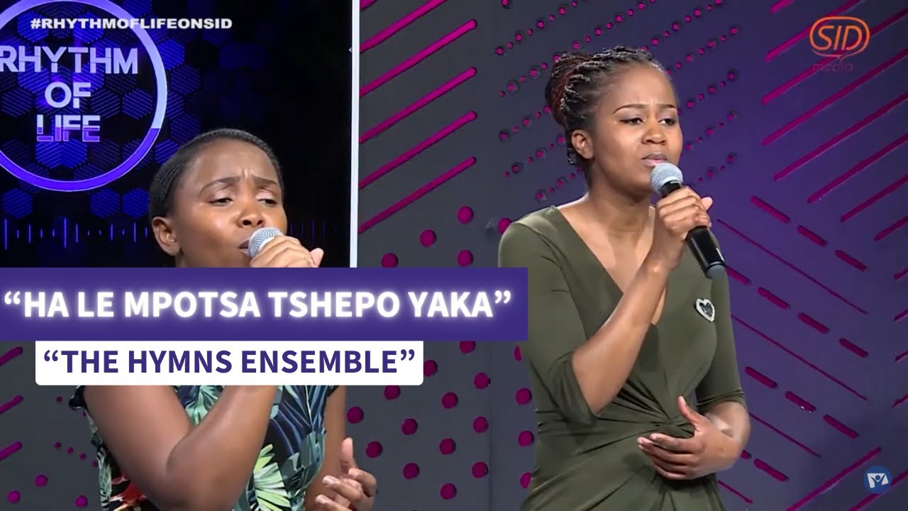 🎶 "Ha Le Mpotsa Tshepo Yaka" by Hymns Ensemble | Rhythm of Life on Hope Channel Africa 🎶 - YouTube
