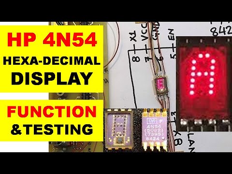 {588} 4N54 Hexadecimal Display Function & Test / How To Test 4x7 Dot ...