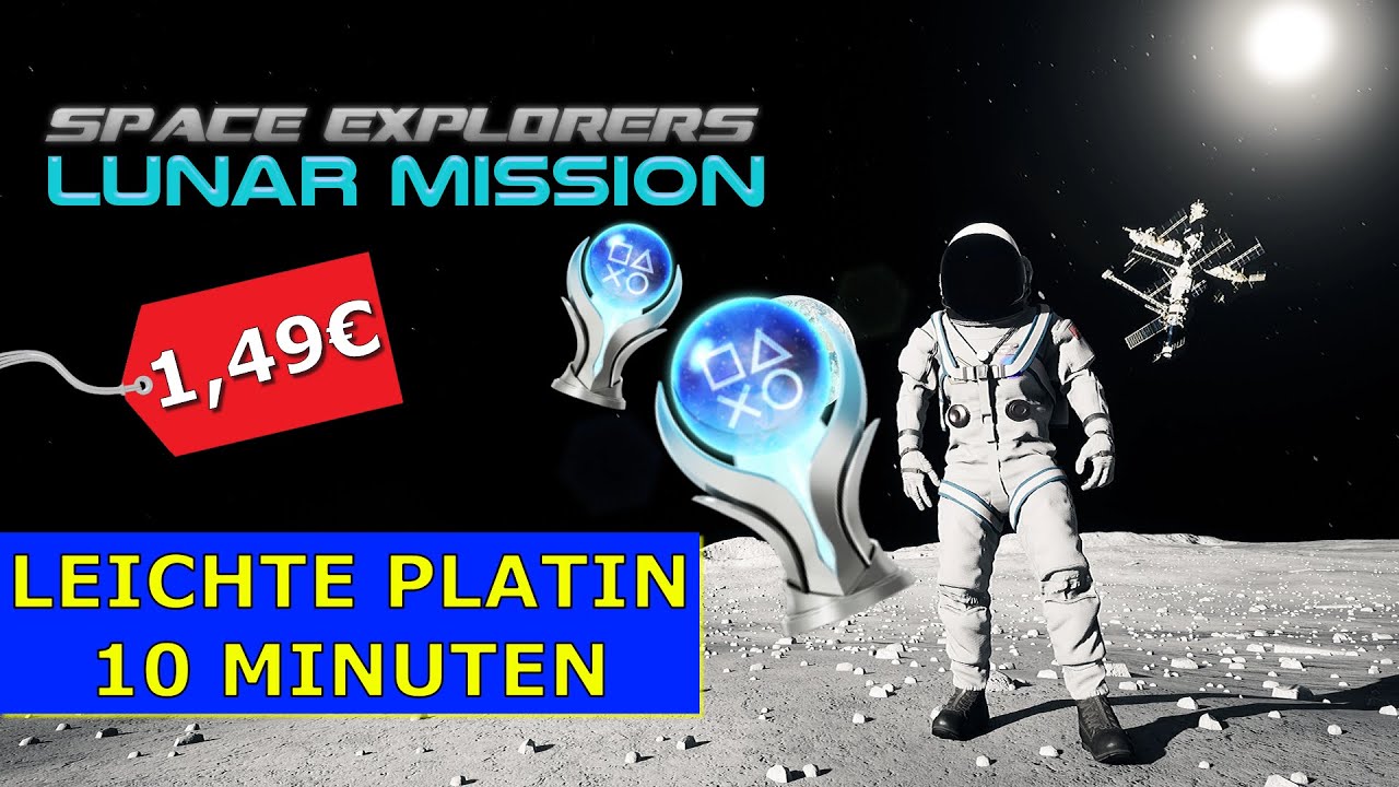 SPACE EXPLORERS: Lunar Mission | Super leichte Platin in 10 Minuten ...