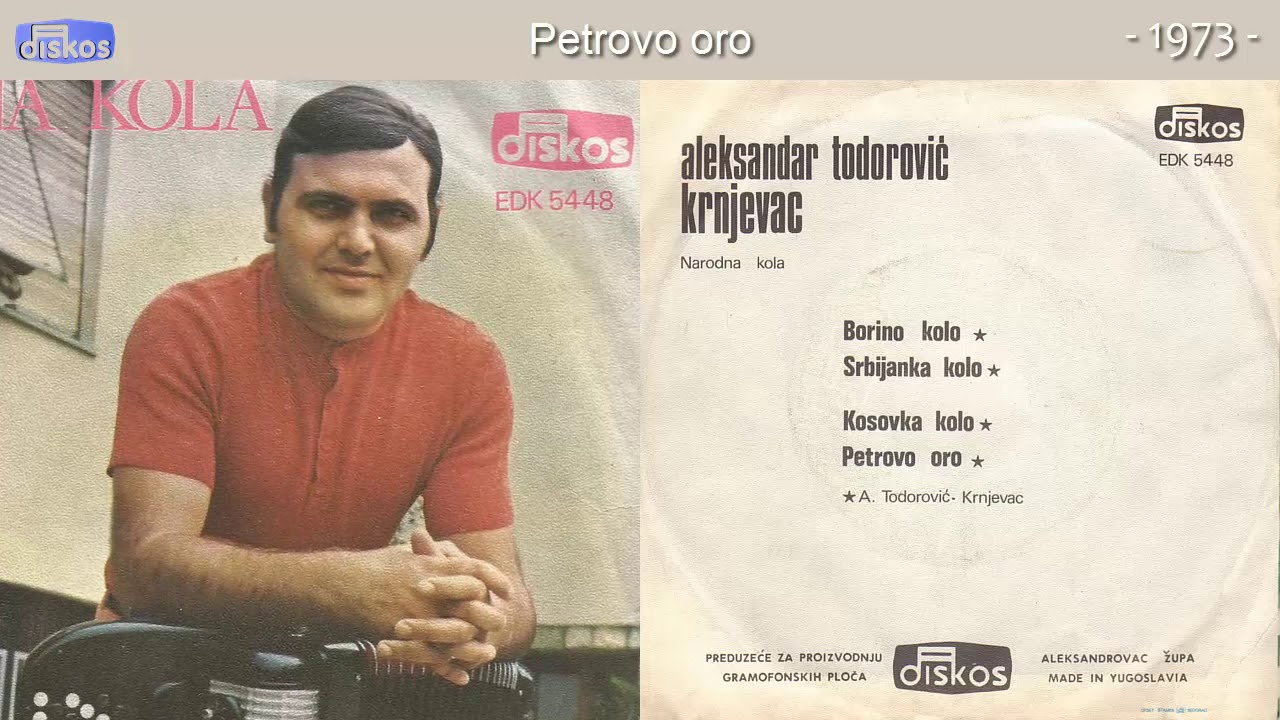 Aleksandar Todorovic Krnjevac - Petrovo oro - (Audio 1973) Acordes ...