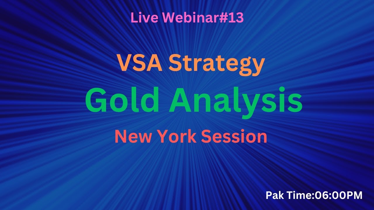 Volume Base Analysis | Gold Analysis | VSA Strategy | Forex Learning ...
