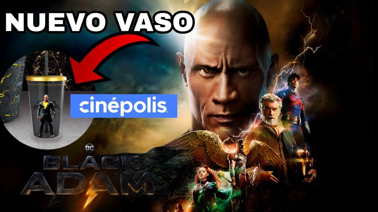 VASO BLACK ADAM CINÉPOLIS - YouTube