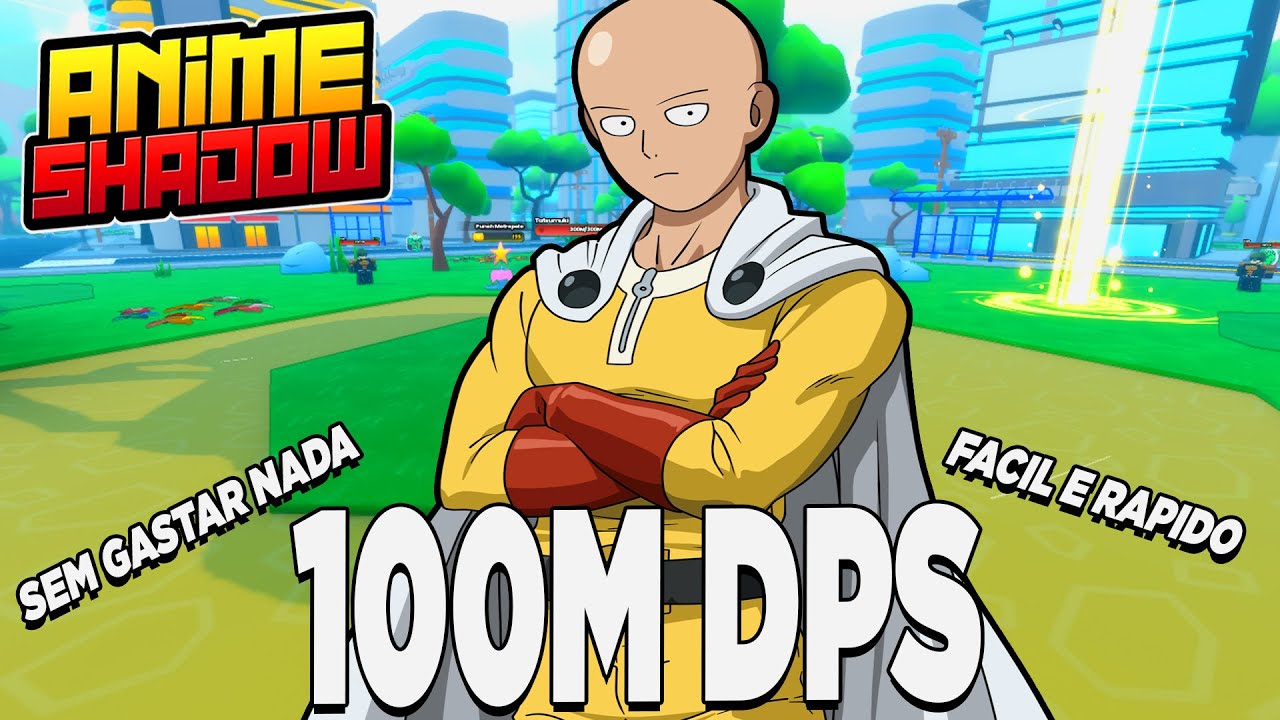 COMO CHEGAR EM 100 MILHOES DE DPS NO ANIME SHADOW SEM GASTAR NADA ...