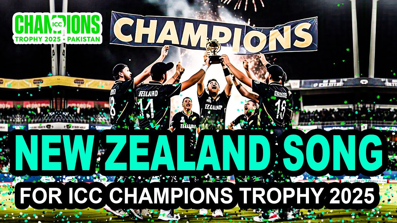 New Zealand Song for Champions Trophy 2025 | Champions Trophy Promo ...