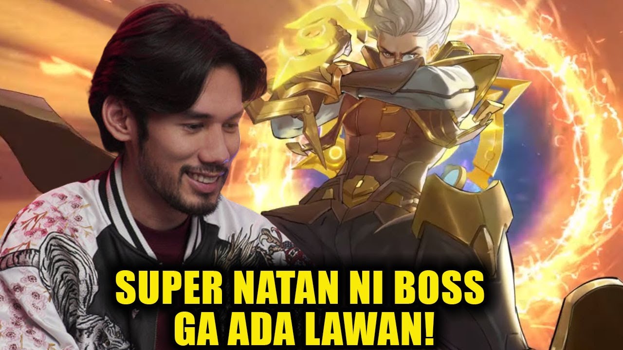 SUPER NATAN NI BOSS GA ADA LAWAN! - YouTube