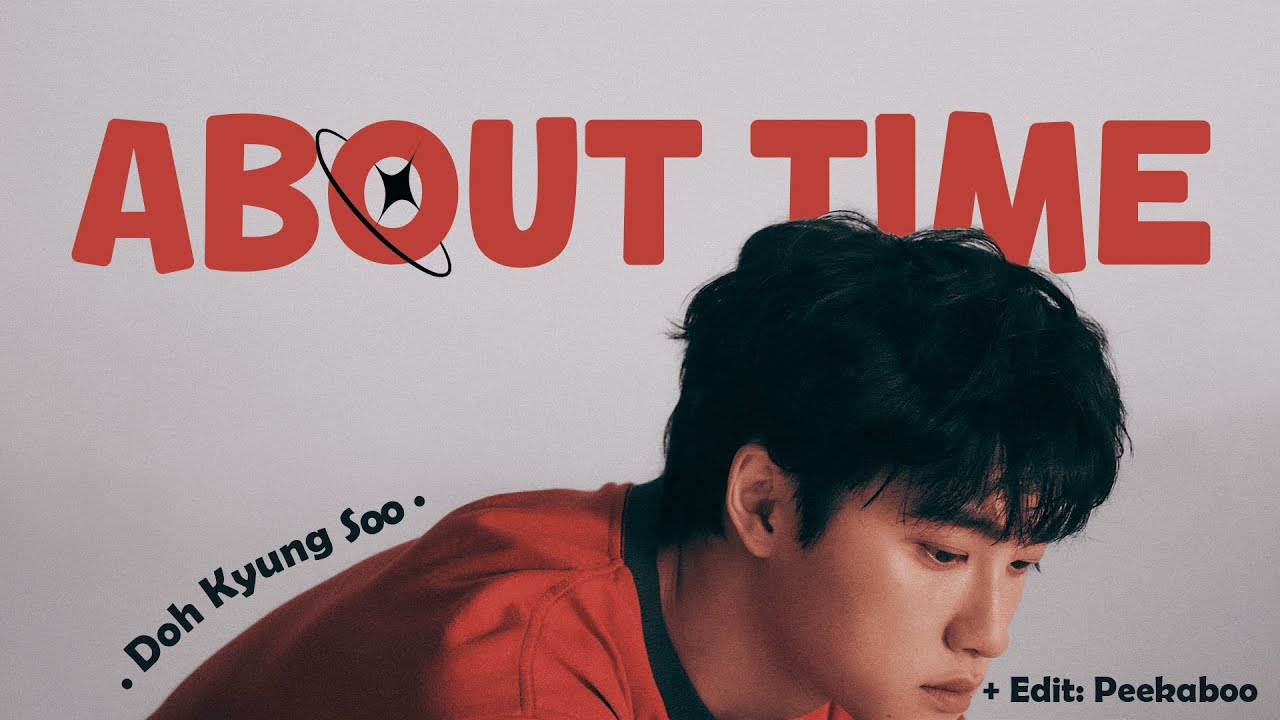 ABOUT TIME - Doh Kyung Soo (D.O.) | Lyrics + Vietsub | BLOSSOM album ...