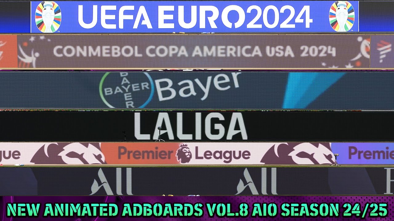 NEW ANIMATED ADBOARDS VOL.8 AIO SEASON 24/25 - PES 2021 & FOOTBALL LIFE ...