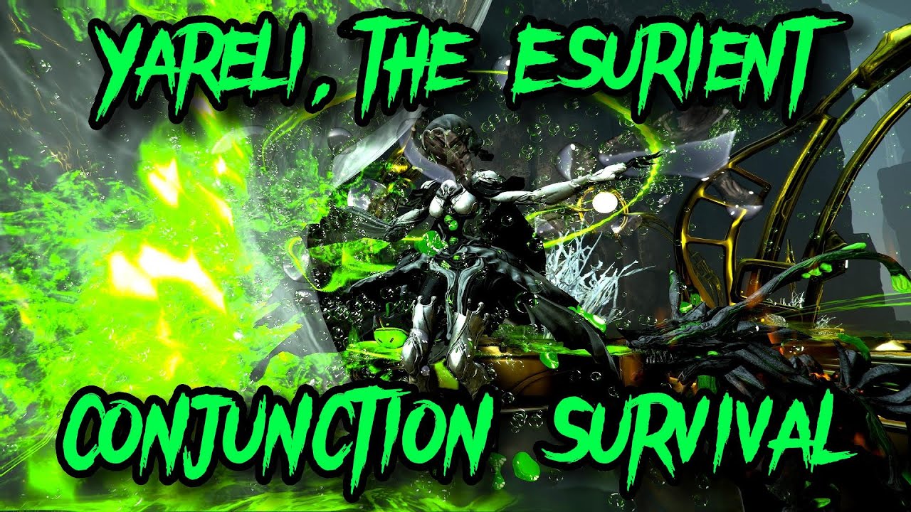 [Warframe] Yareli, The Esurient | Conjunction Survival | Steel Path ...