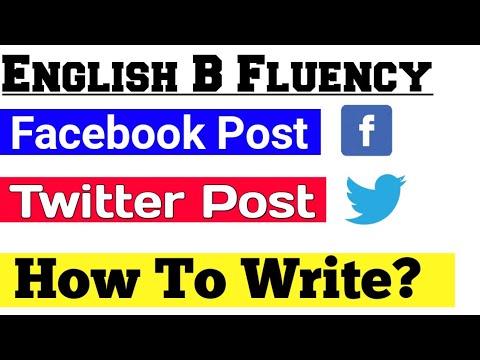 English B Fluency - How to write FB POST in English B | how to write ...