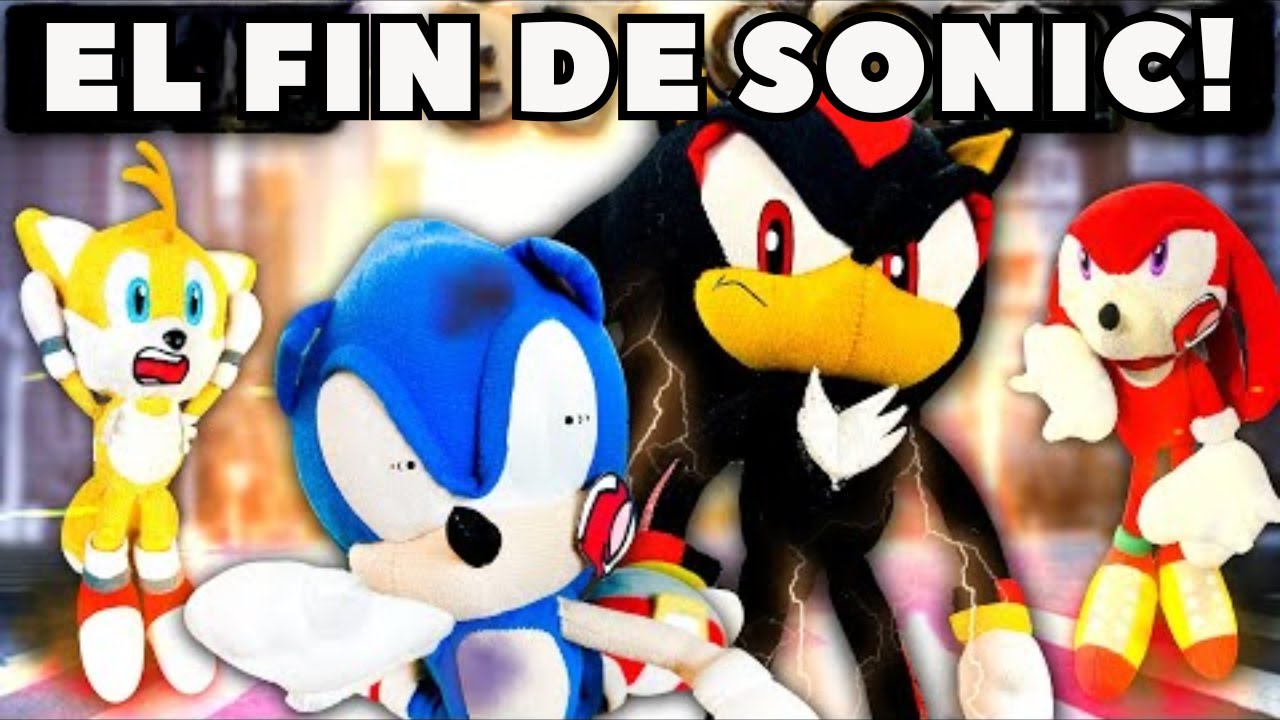 El Fin de Sonic 😲 - Sonic and Friends en Español - YouTube