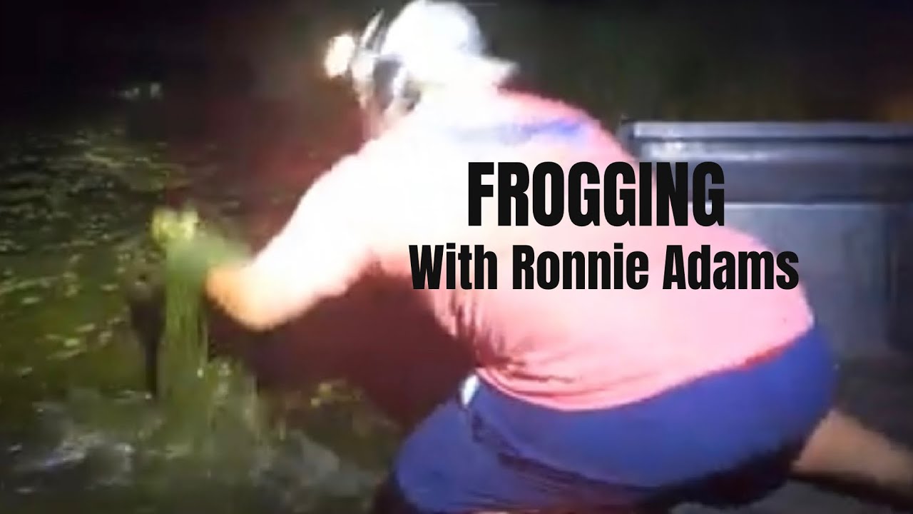 Froggin With Ronnie Adams From Swamp People on History Channel - YouTube