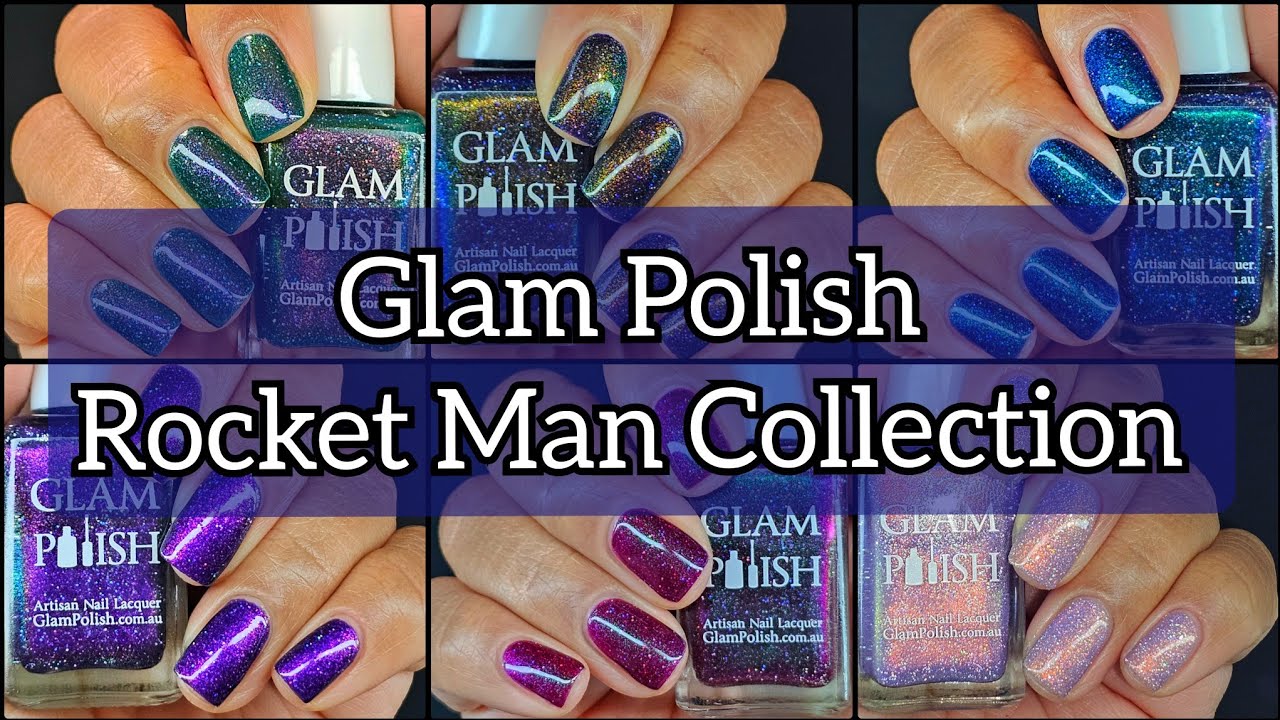 Glam Polish Rocket Man Collection Swatches #pr - YouTube