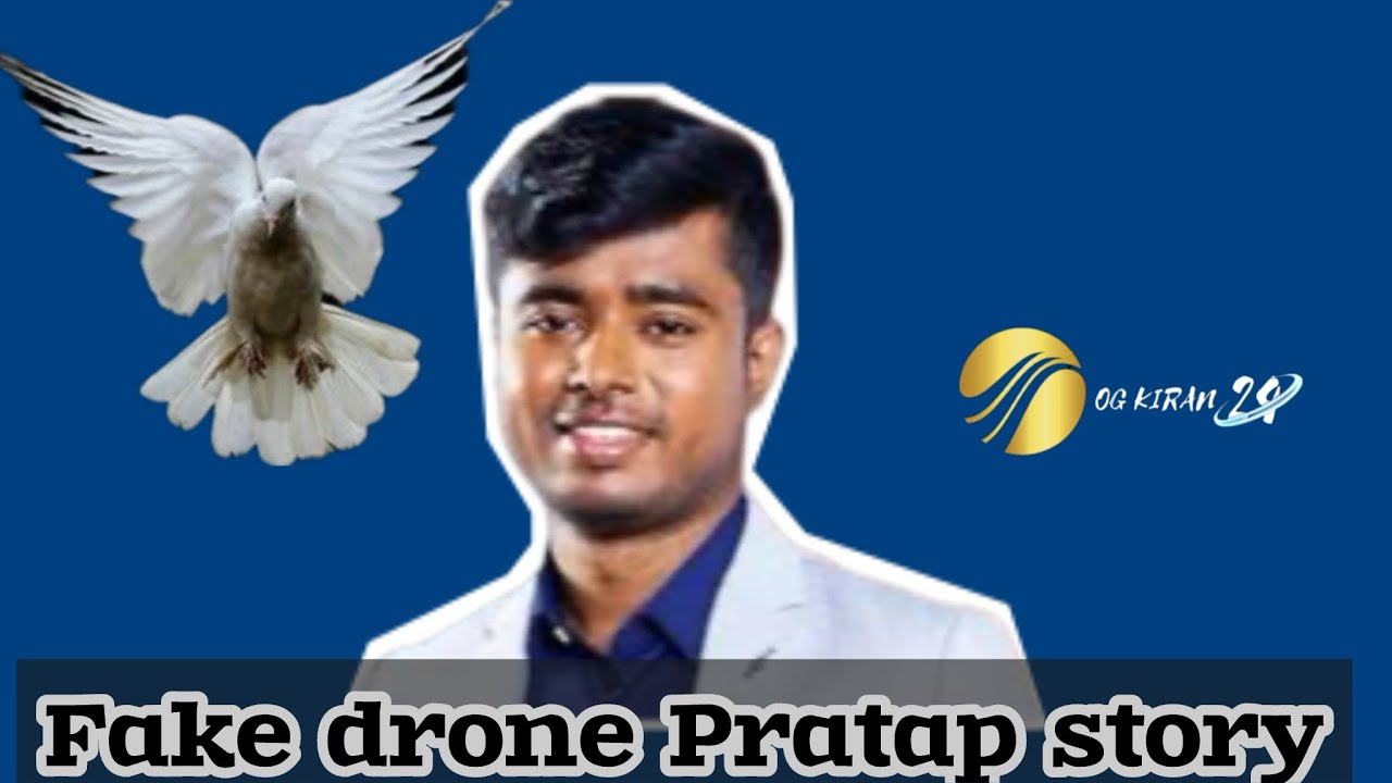Fake drone Pratap another face - YouTube