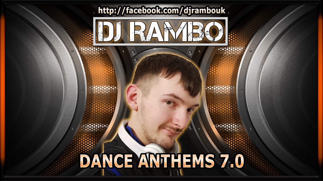 Dance Anthems 7 0 YouTube dance-anthems-7-0-youtube