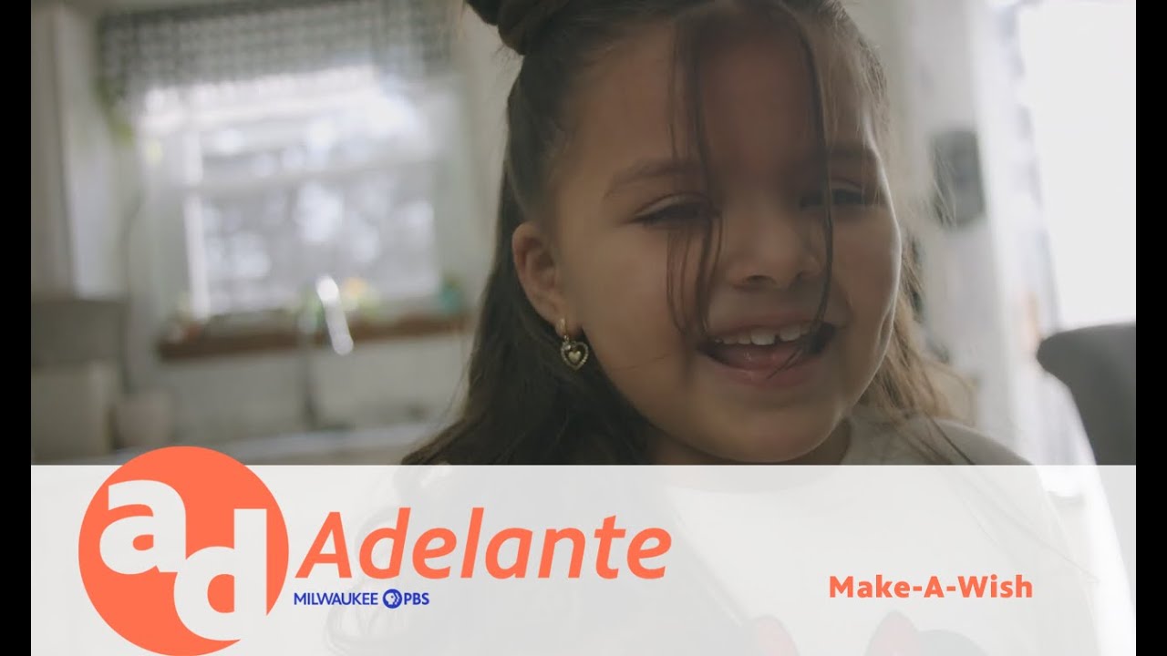 Adelante | Segment | Make-A-Wish - YouTube