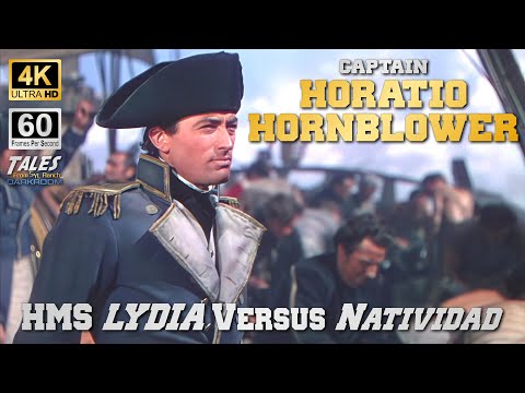 CAPTAIN HORATIO HORNBLOWER: HMS Lydia Versus Natividad (Remastered to 4K/60fps UHD) 👍 ✅ 🔔