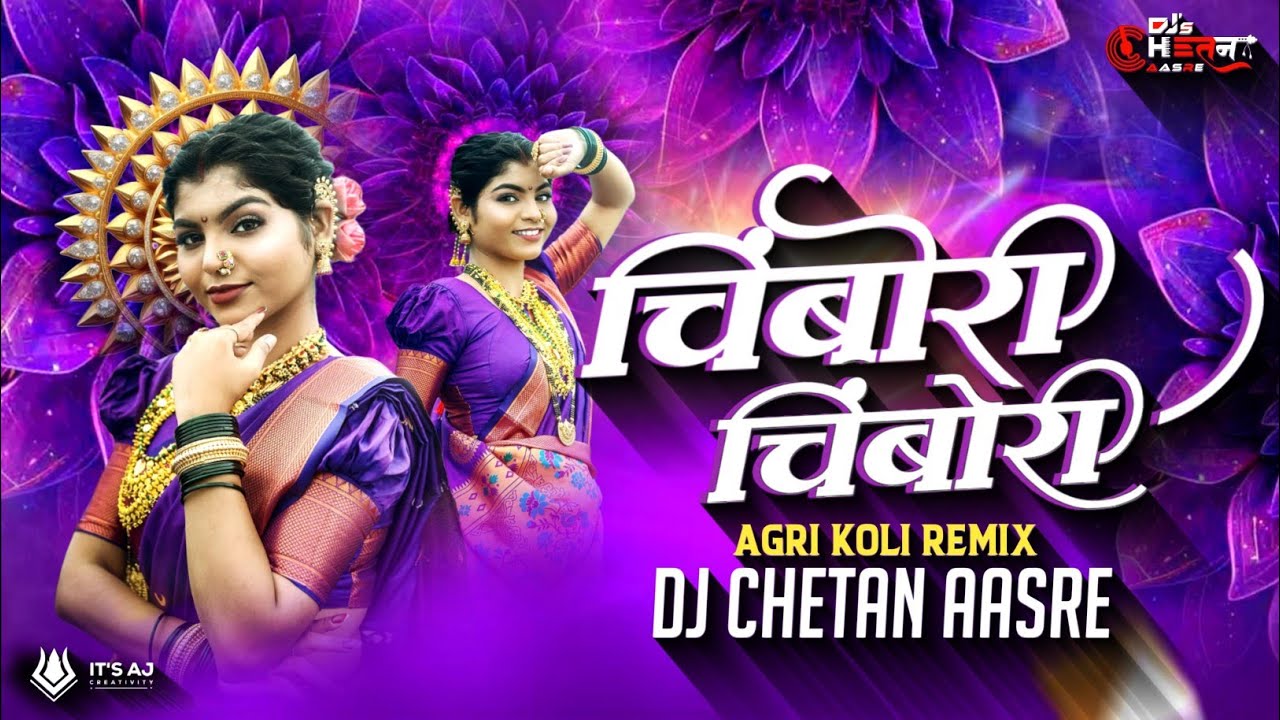 Chimbori Chimbori ( Dailog Mix ) Aagri koli Mix | DJs CheTaN Aasre ...