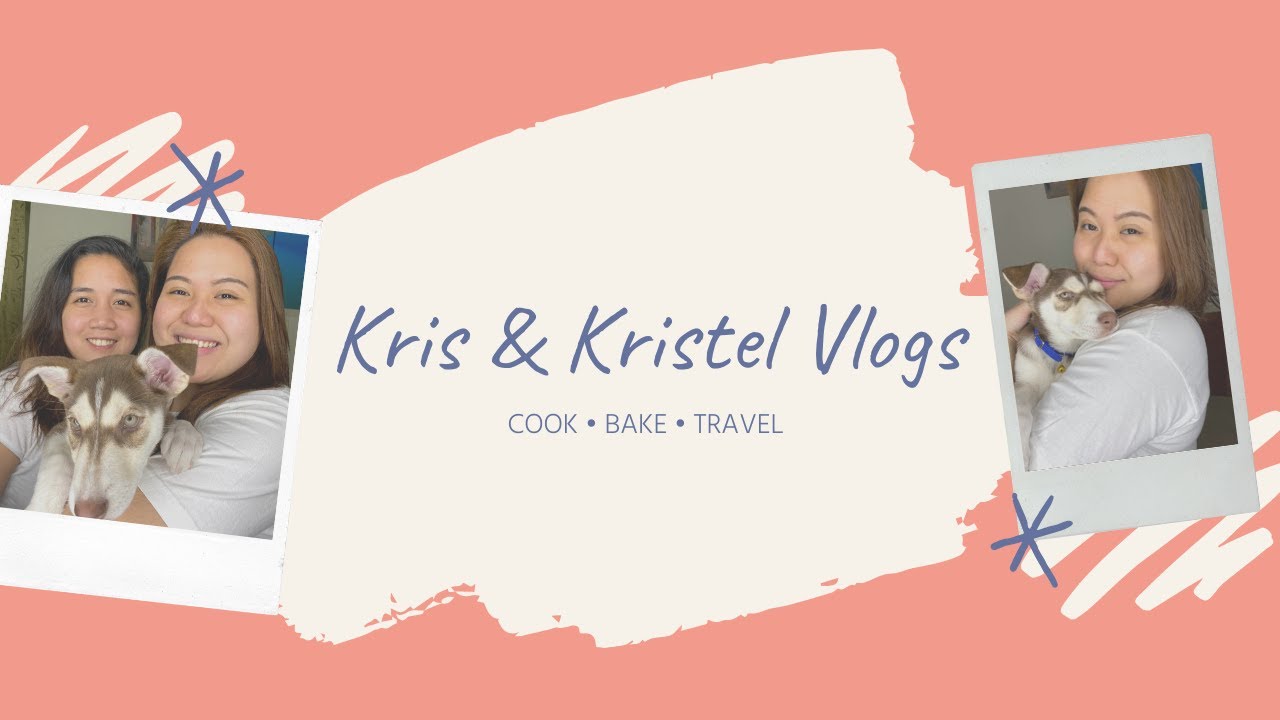 Kris & Kristel Vlogs Intro - YouTube
