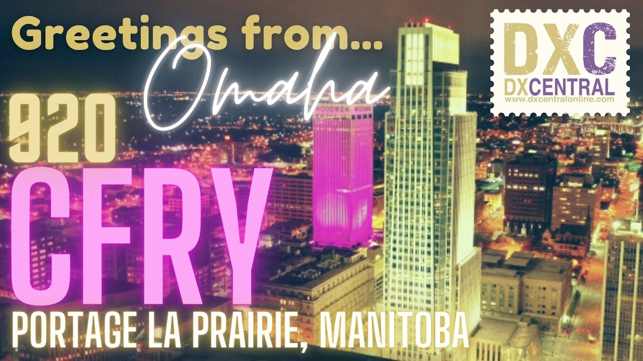 920 | CFRY | Portage La Prairie, MB | Omaha - YouTube