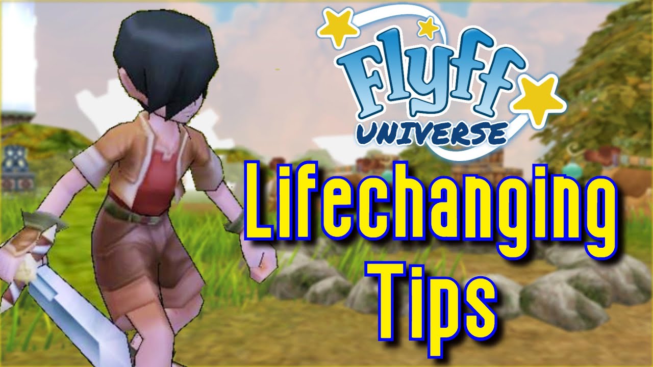 LIFECHANGING Tips in Flyff Universe For Beginners! - YouTube