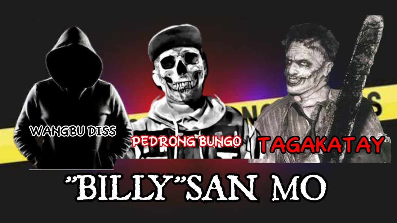 BILLYSAN MO TUMAKBO - WANGBU DISS,PEDRONG BUNGO AND TAGAKATAY DONGALO ...