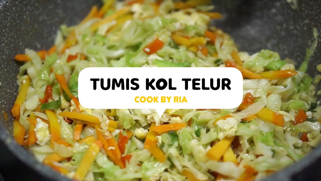 RESEP TUMIS KOL WORTEL TELUR, SIMPLE DAN HEMAT - YouTube