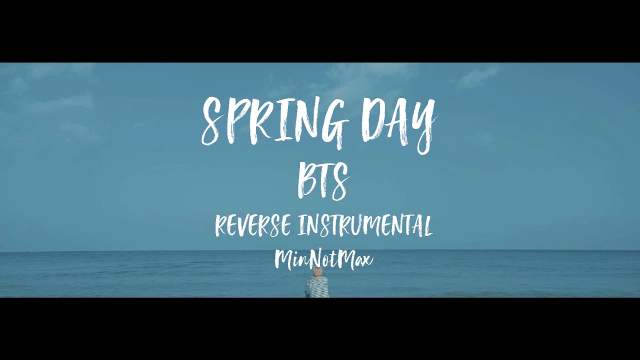 SPRING DAY - BTS (Reverse Instrumental) - YouTube