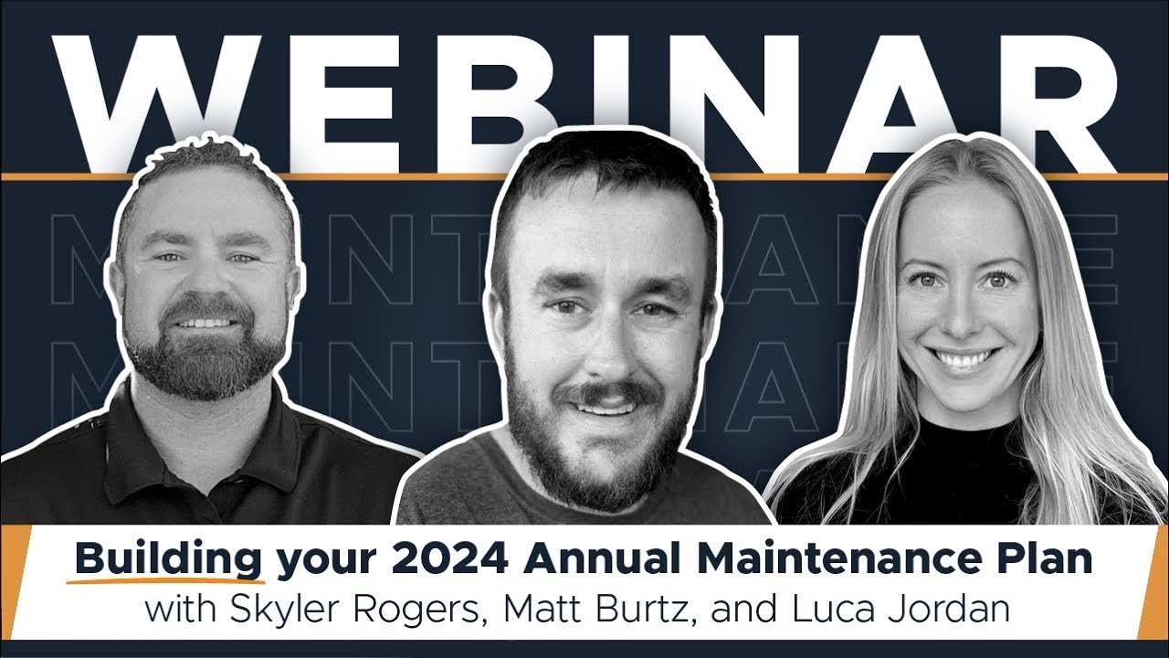 Building Your 2024 Annual Maintenance Plan | Webinar - YouTube