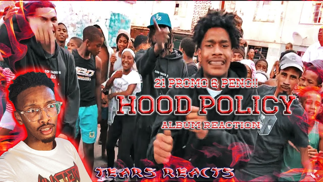 Hood Policy Album Reaction😠 21 Promo & Peng!!:TEARS REACTS - YouTube Music