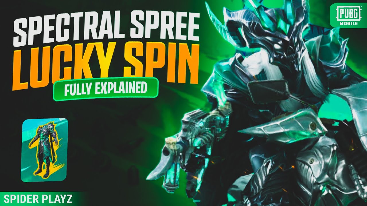 SPECTRAL SPREE LUCKY SPIN 🍀 FULLY EXPLAINED NEW EVENT PUBG MOBILE ️ ...