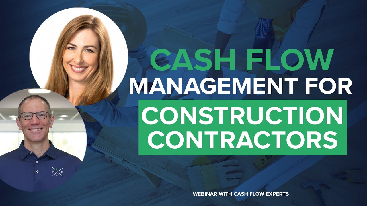 Cash Flow Management for Construction Contractors - YouTube