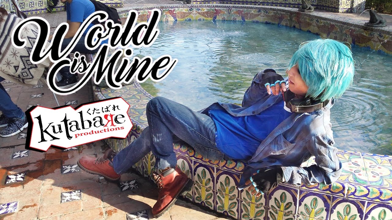 Kutabare Productions ]• ♪World is Mine♪ - YouTube