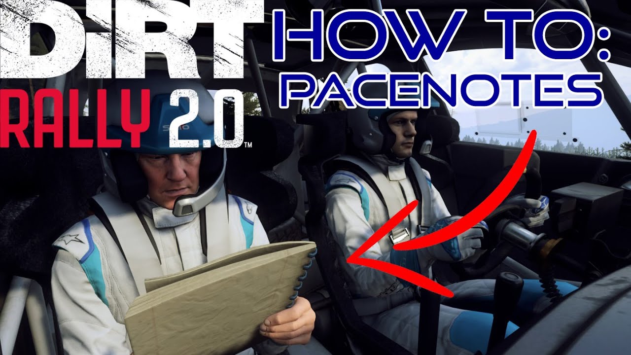 Dirt Rally 2.0 How To: Pacenotes and Race Lines - YouTube