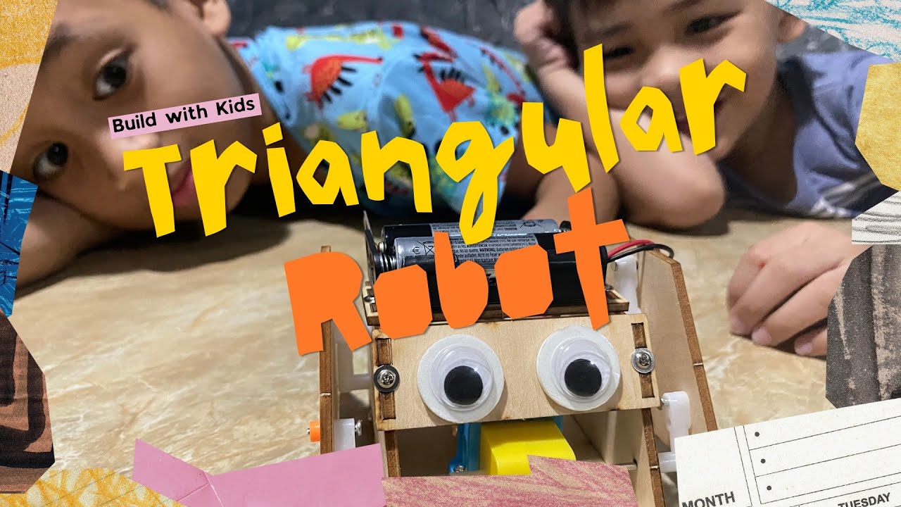 Build with Kids: Triangular Robot - YouTube
