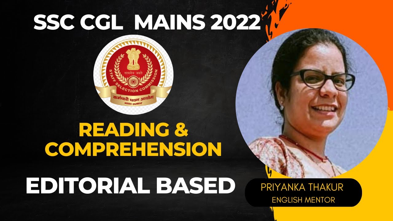 SSC CGL/CHSL Mains 2022 Strategy |Editorial based Reading Comprehension ...