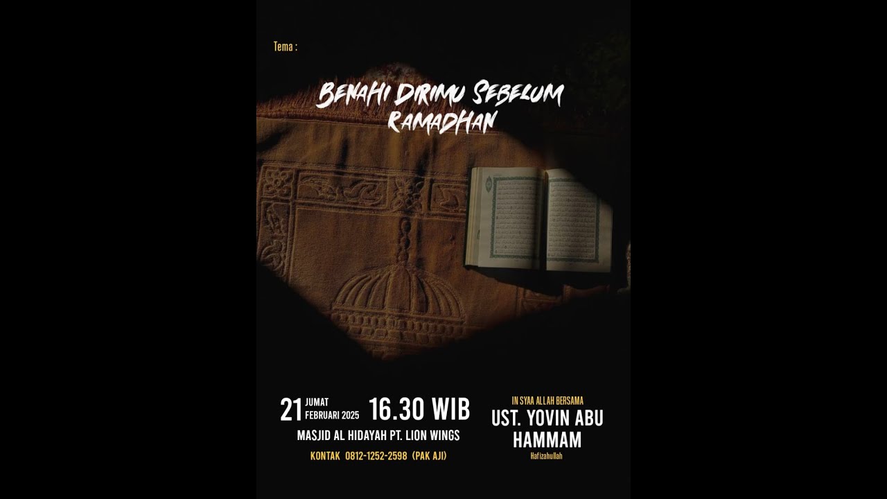 Ustadz Yovin Abu Hammam - Benahi Dirimu Sebelum Ramadhan - YouTube